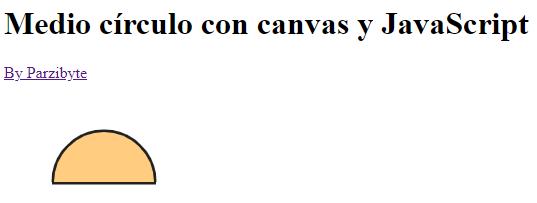 Dibujar círculo y medio círculo en Canvas con JavaScript | Parzibyte